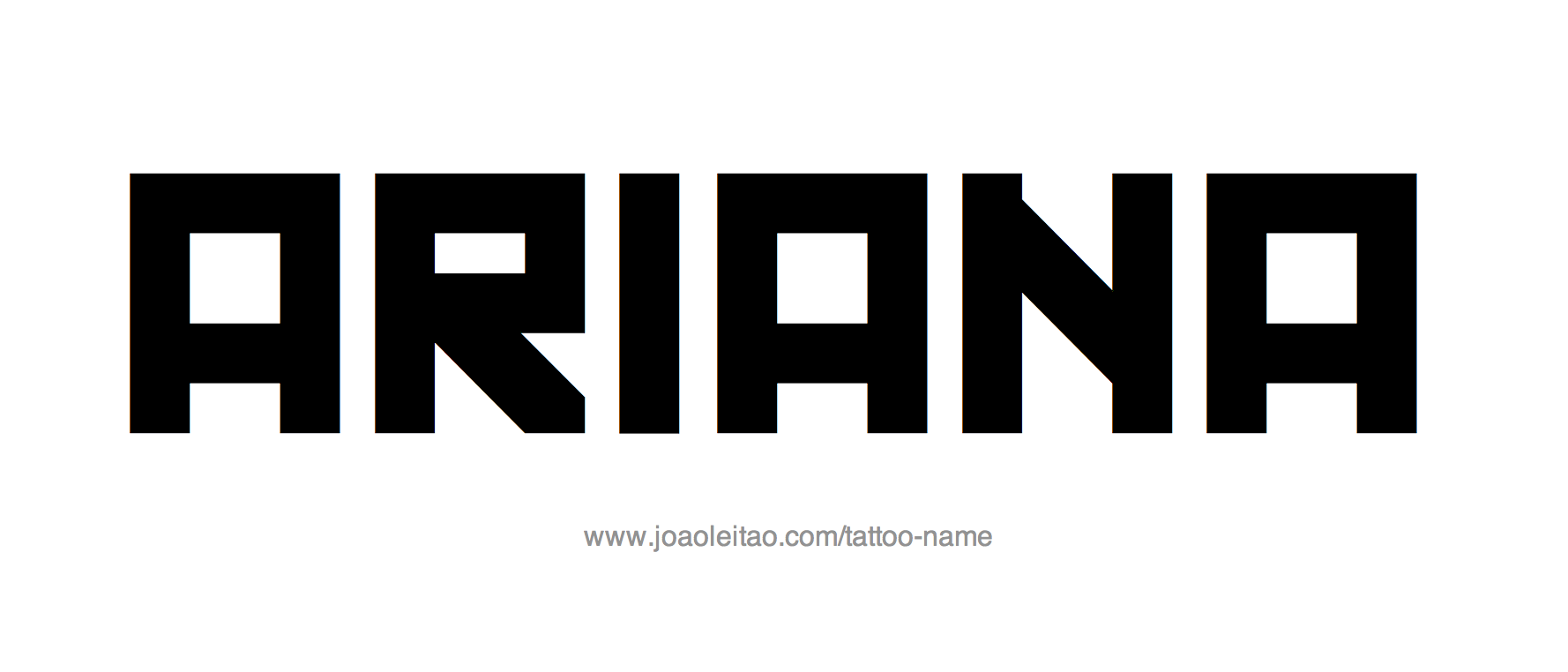 Ariana Name Tattoo Designs