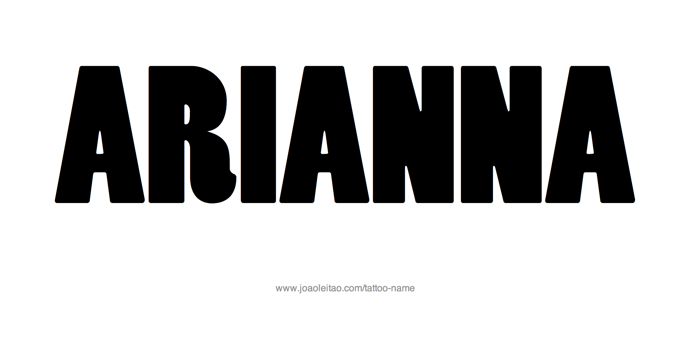 Arianna Name Tattoo Designs