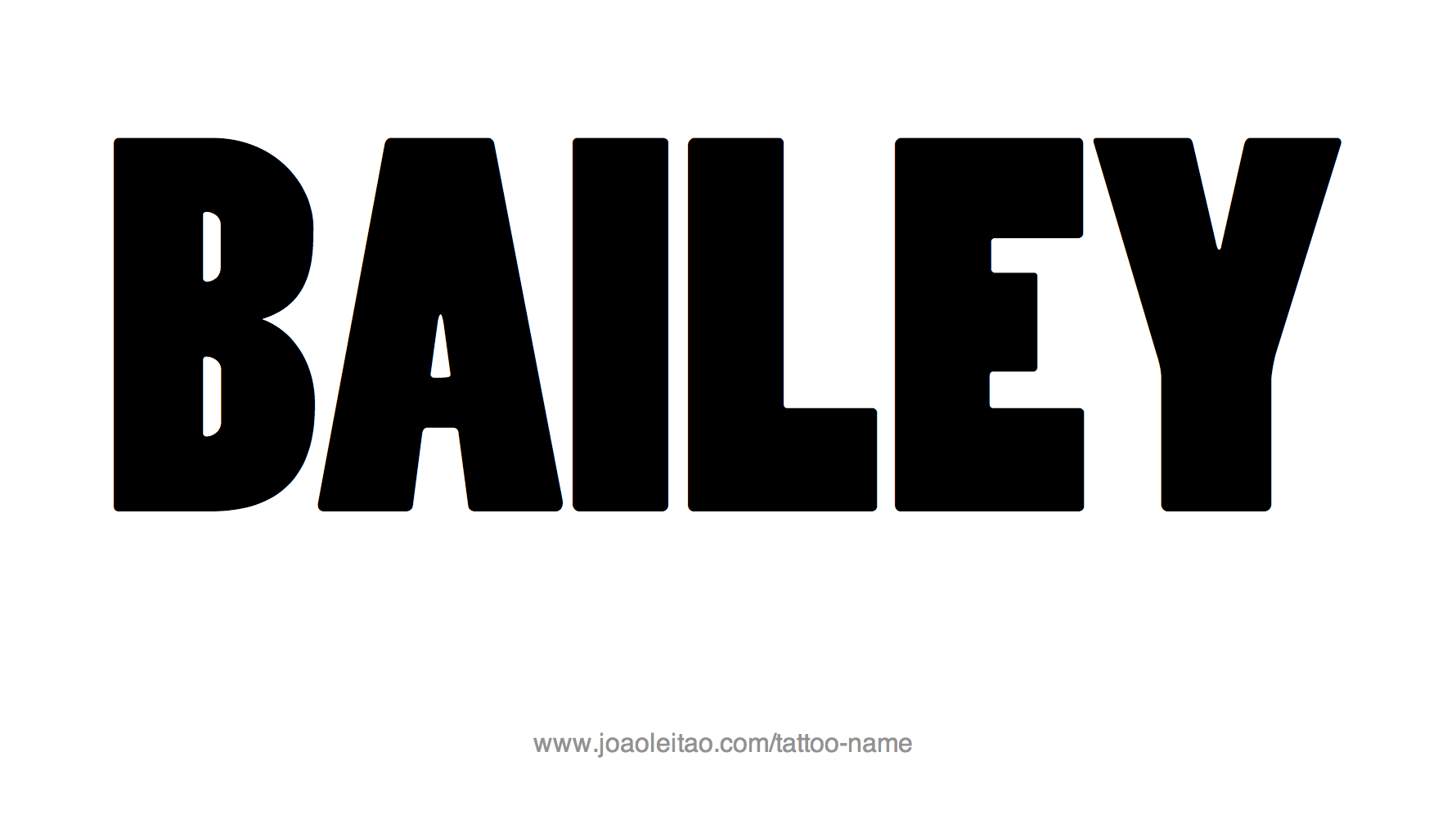 Bailey Name Tattoo Designs