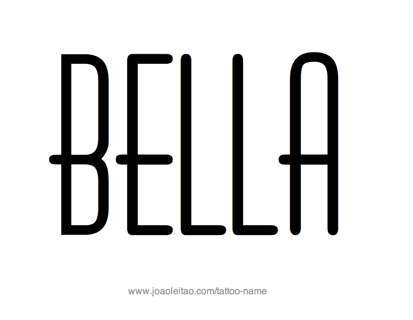 Bella Name Tattoo Designs