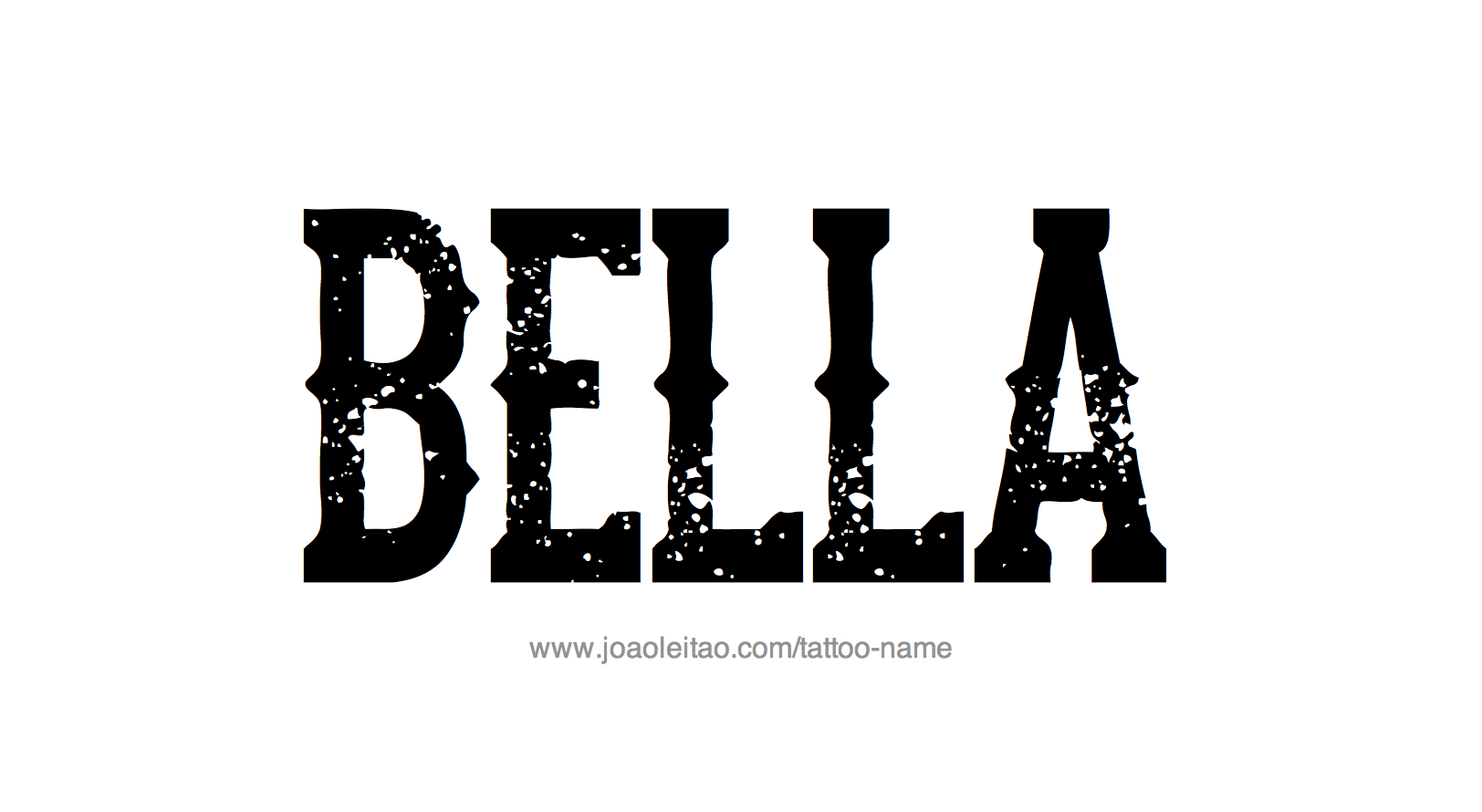 Bella Name Tattoo Designs