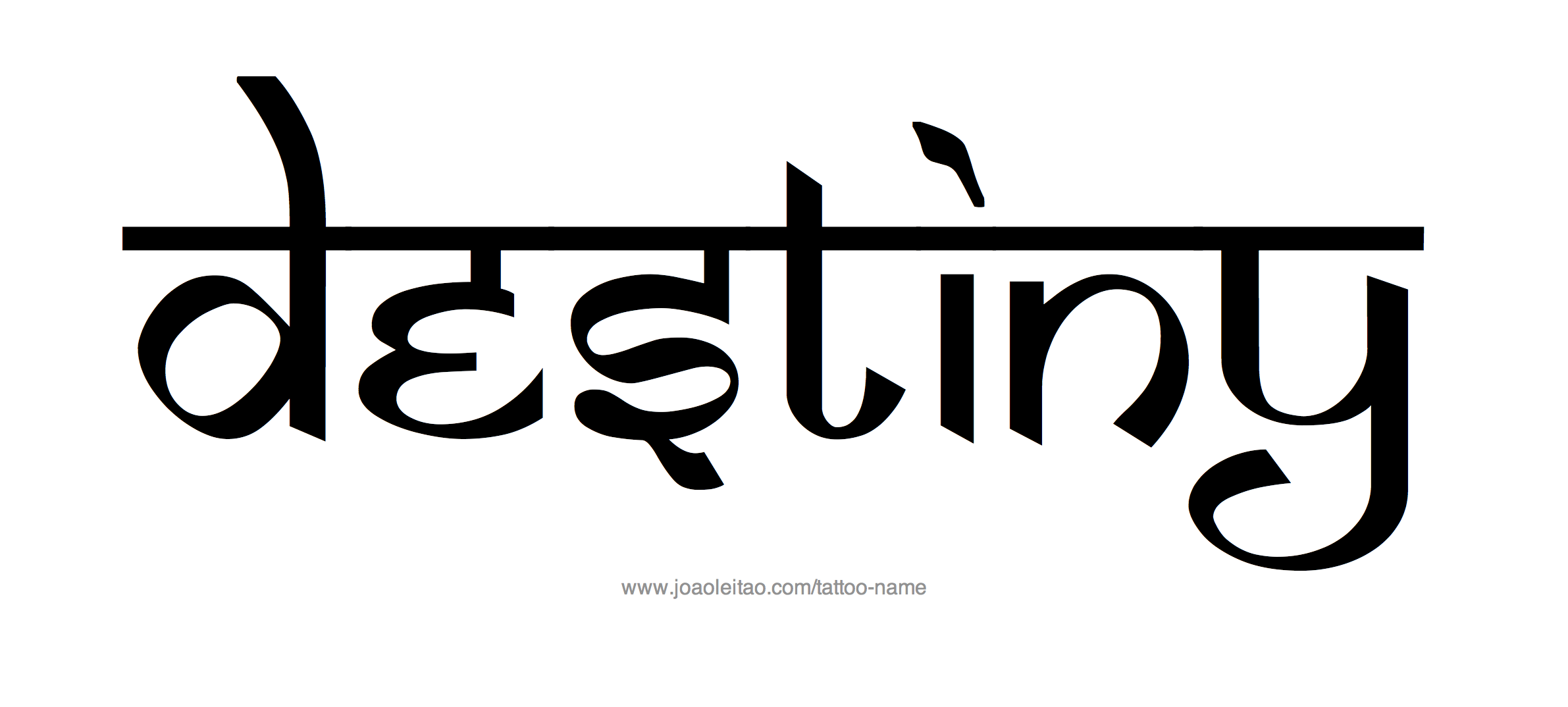 Destiny Name Tattoo Designs