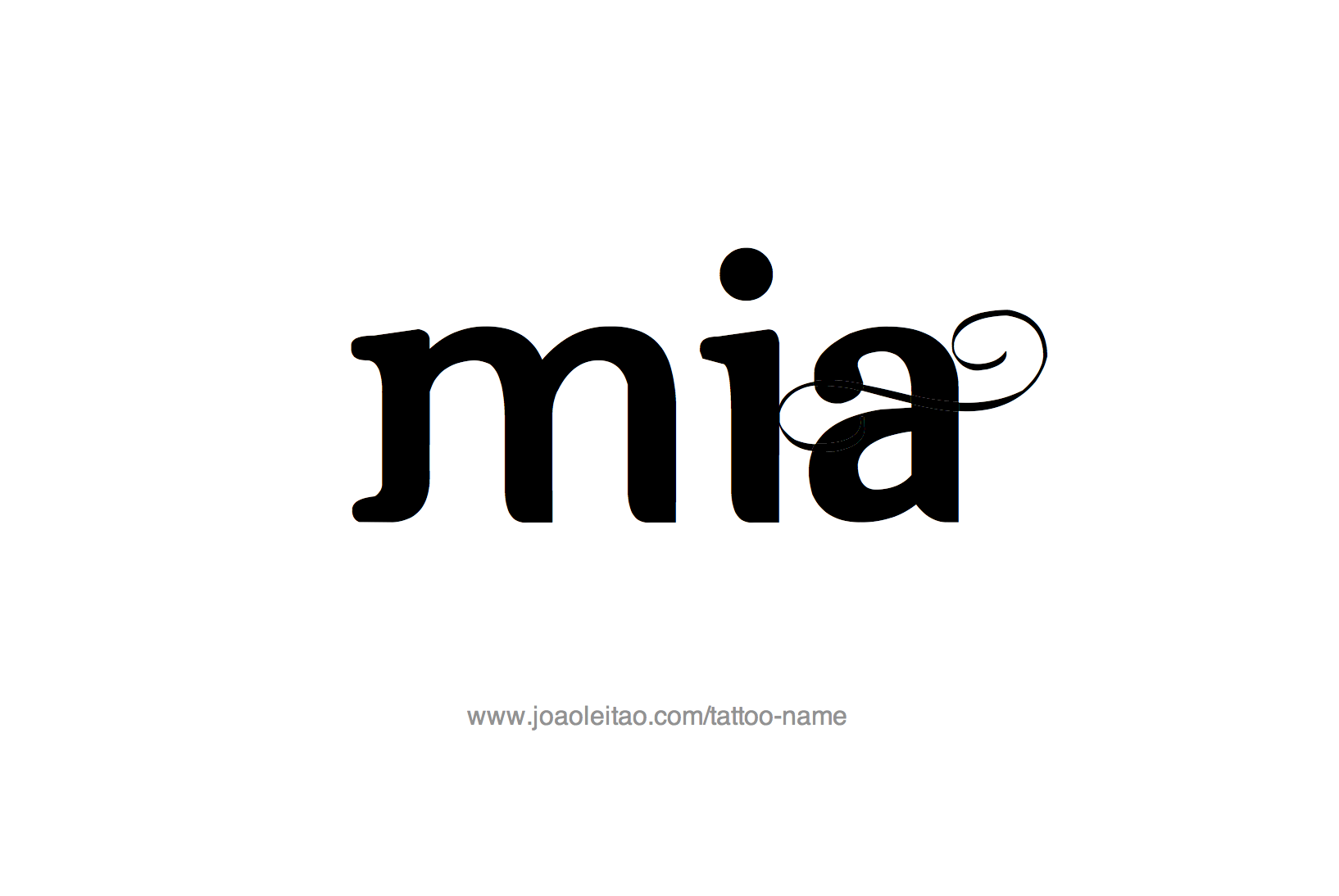Mia Name Tattoo Designs