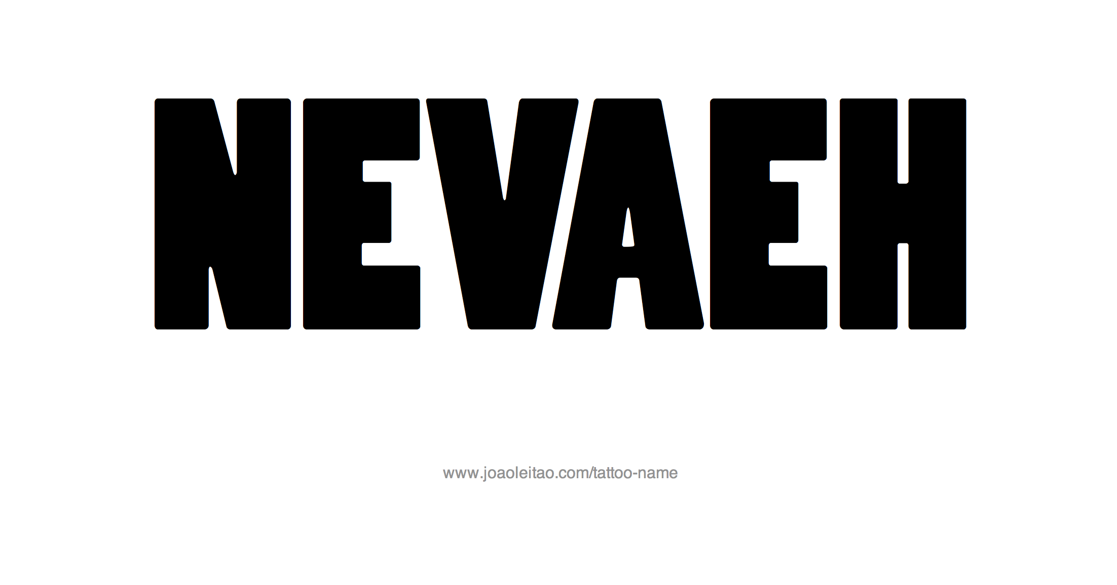 Nevaeh Name Tattoo Designs