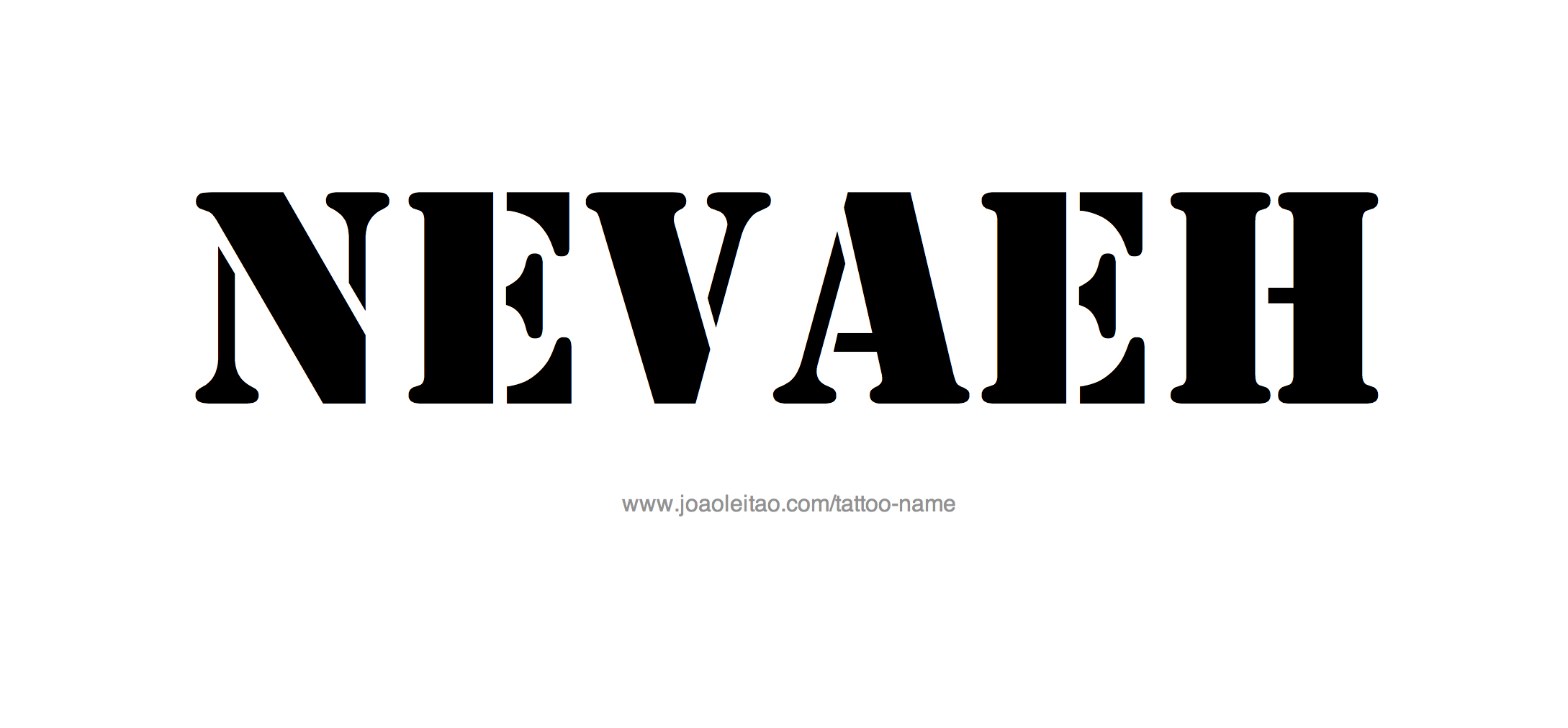 Nevaeh Name Tattoo Designs