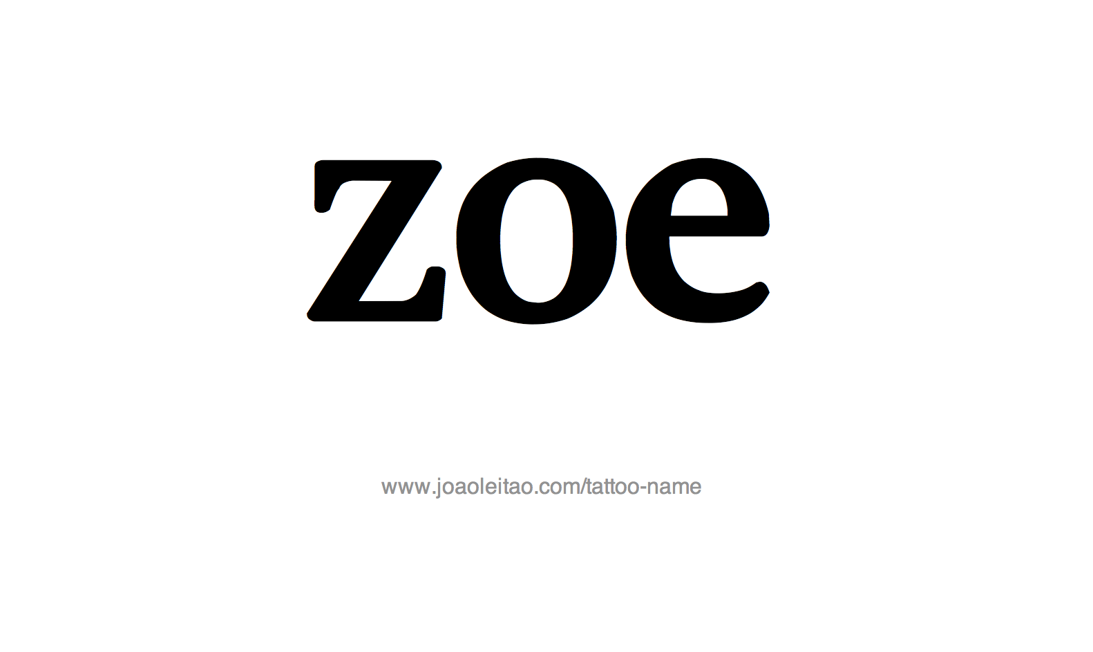 Zoe Name Tattoo Designs