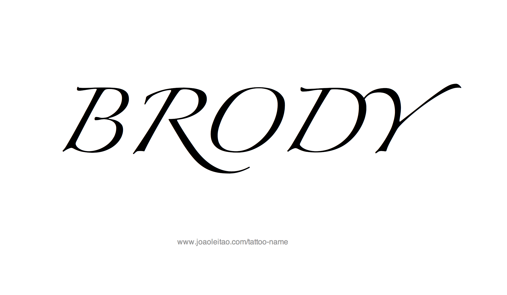 Brody Name Tattoo Designs