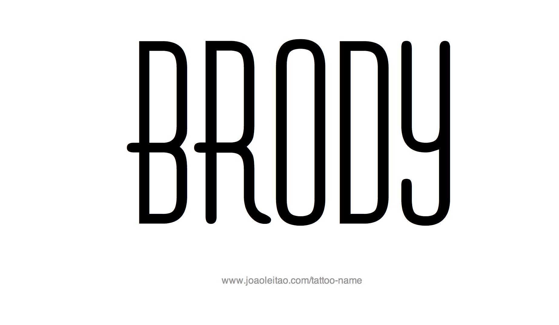 Brody Name Tattoo Designs