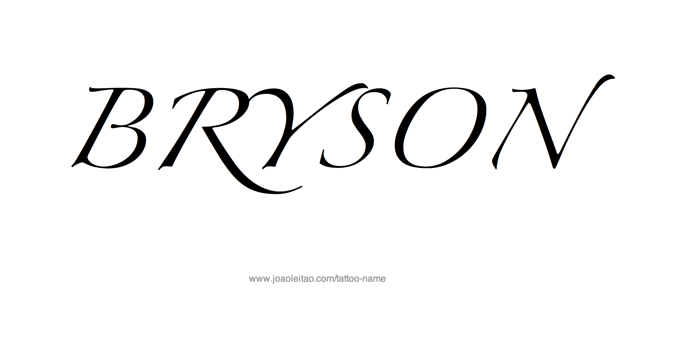 Bryson Name Tattoo Designs