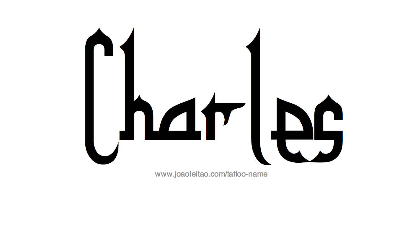 Charles Name Tattoo Designs