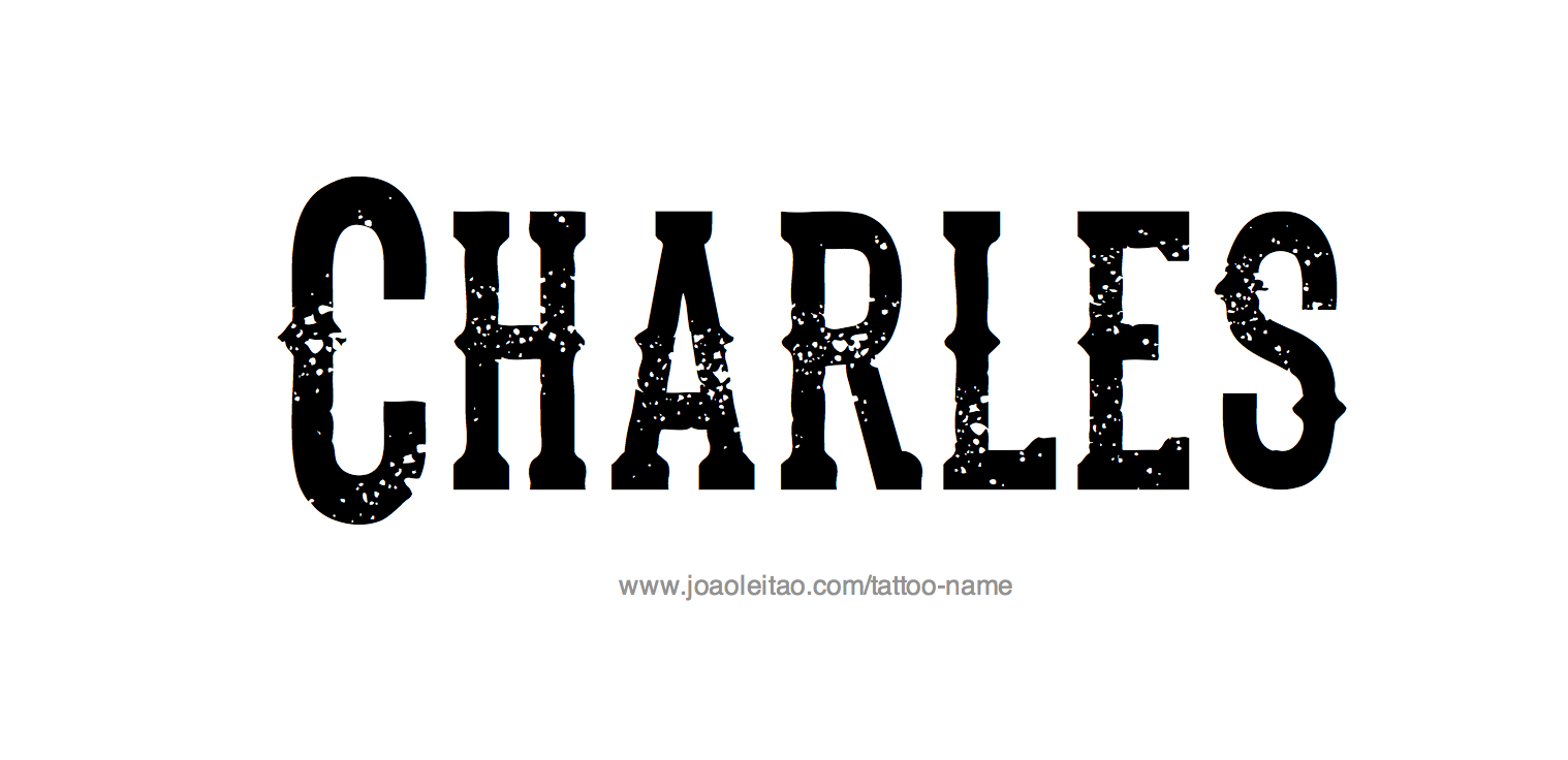 Charles Name Tattoo Designs