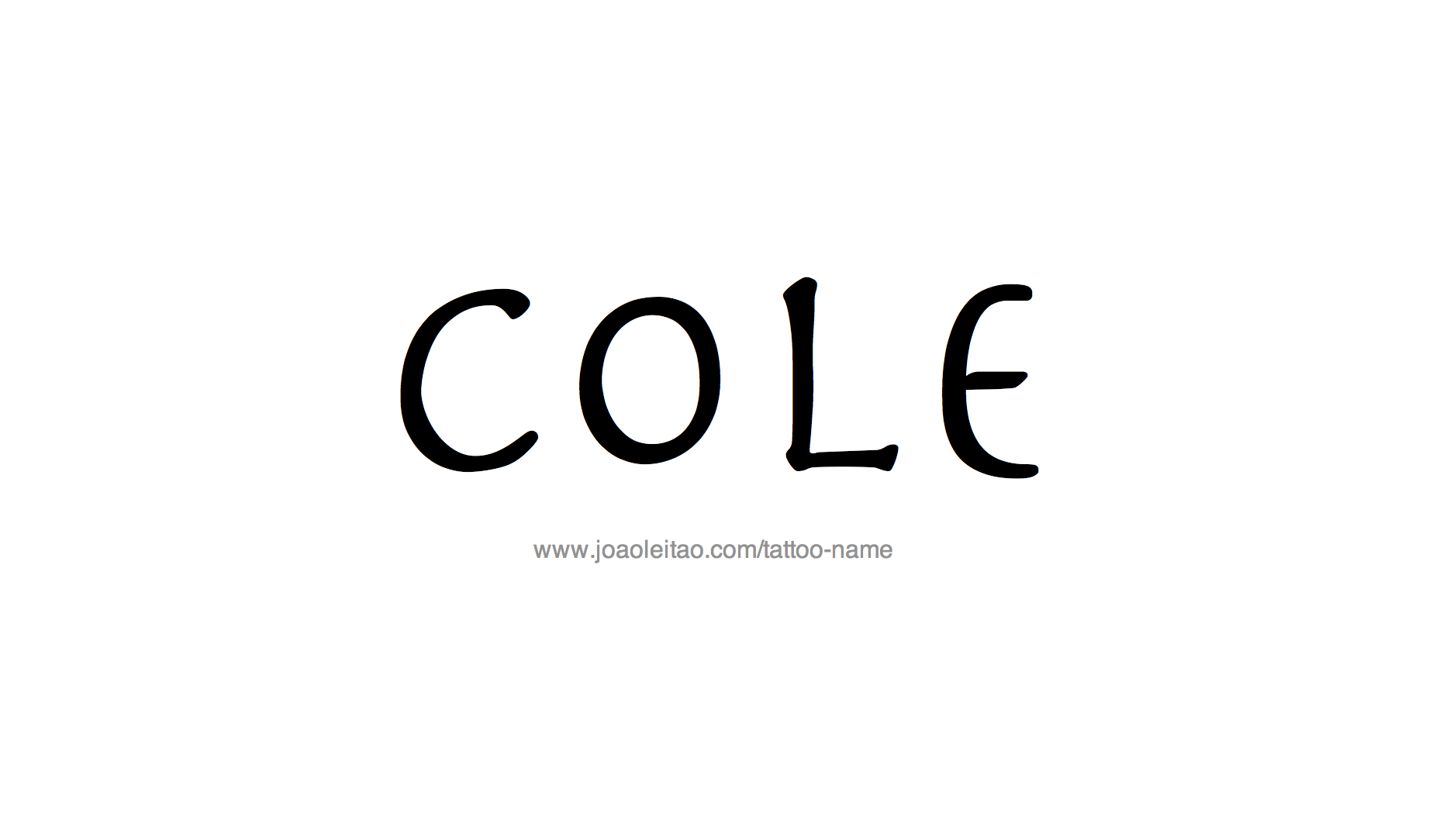 Cole Name Tattoo Designs
