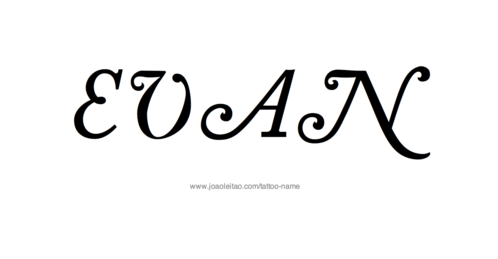 Evan Name Tattoo Designs