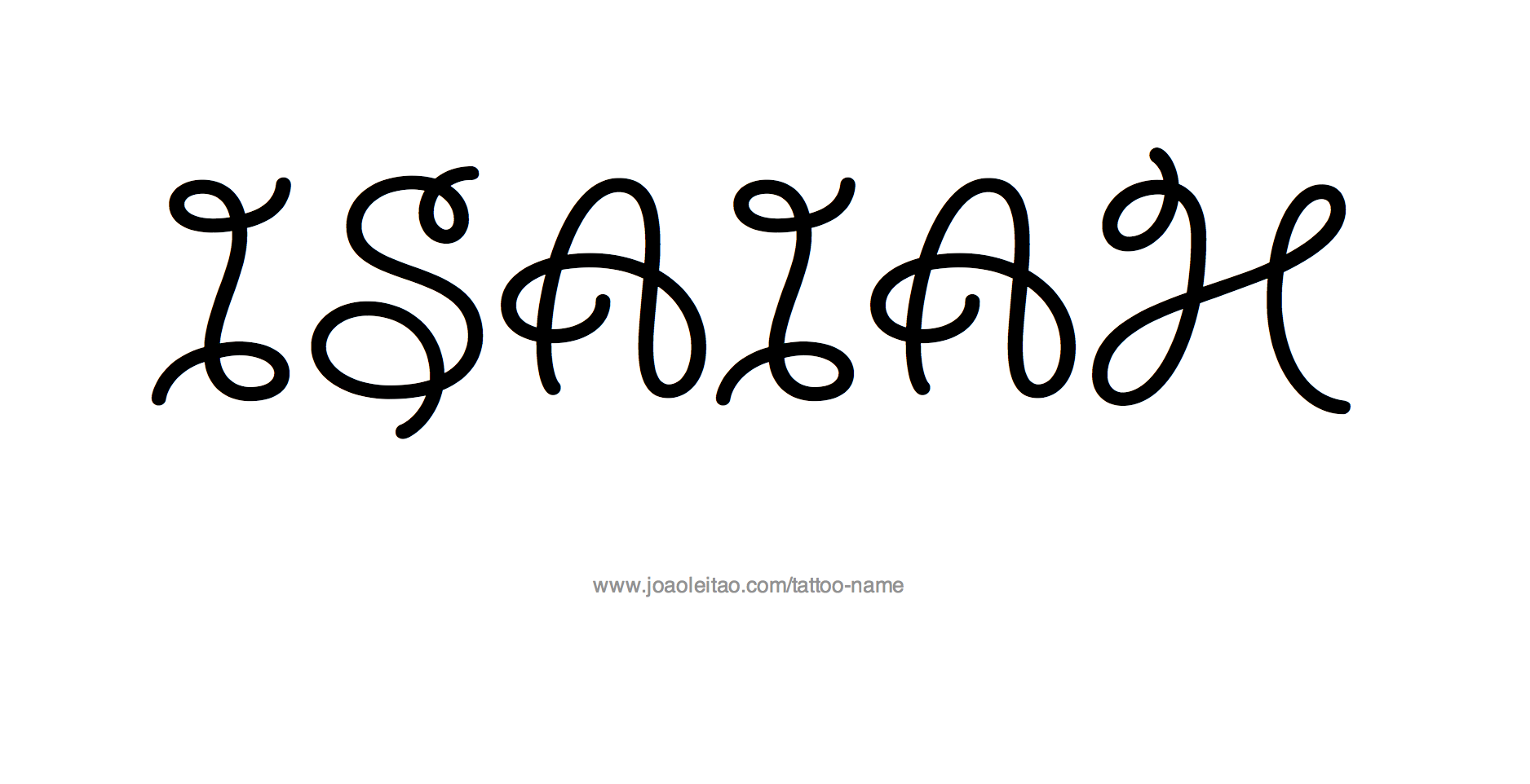 Isaiah Name Tattoo Designs