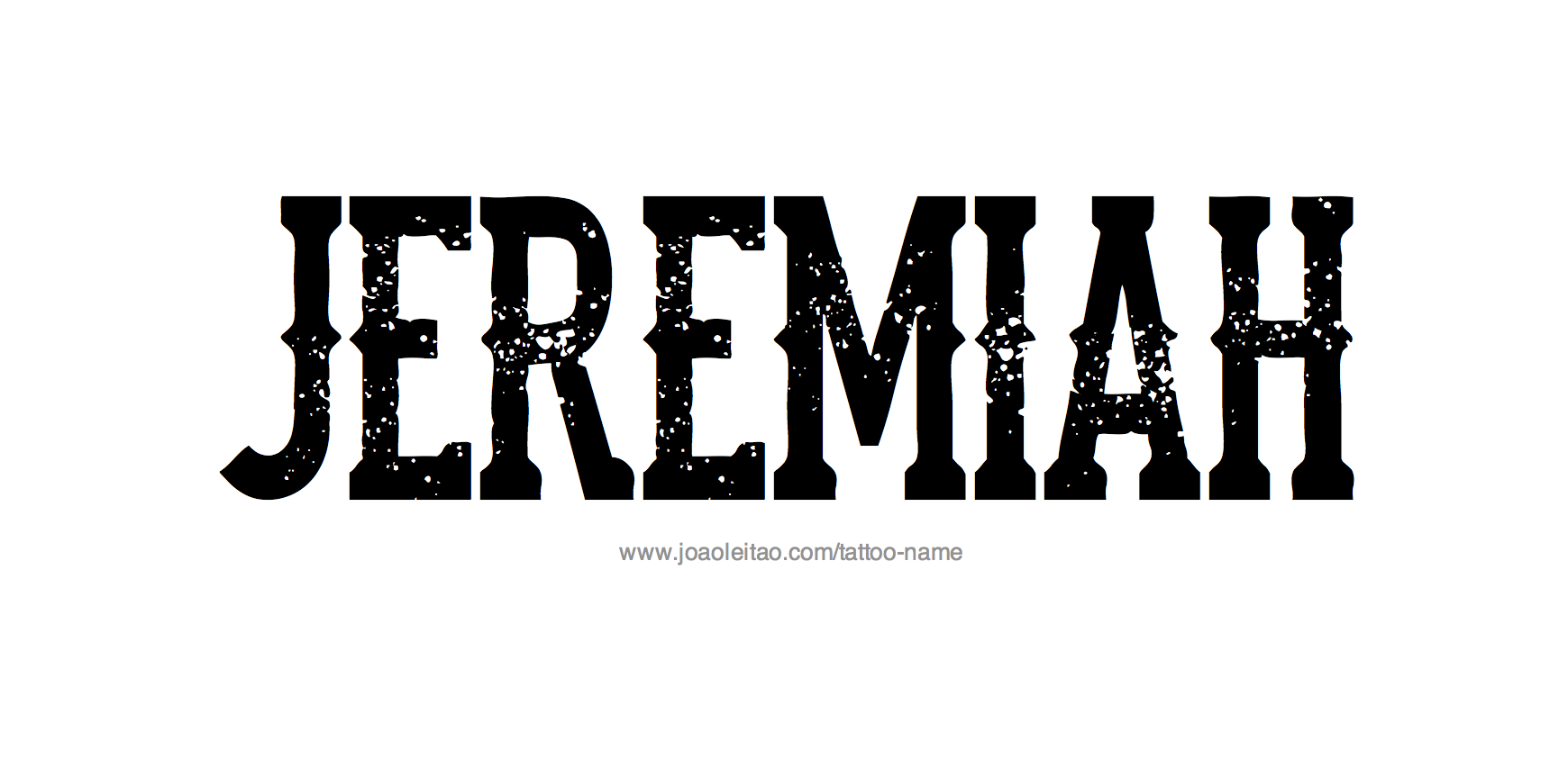 Jeremiah Name Tattoo Designs
