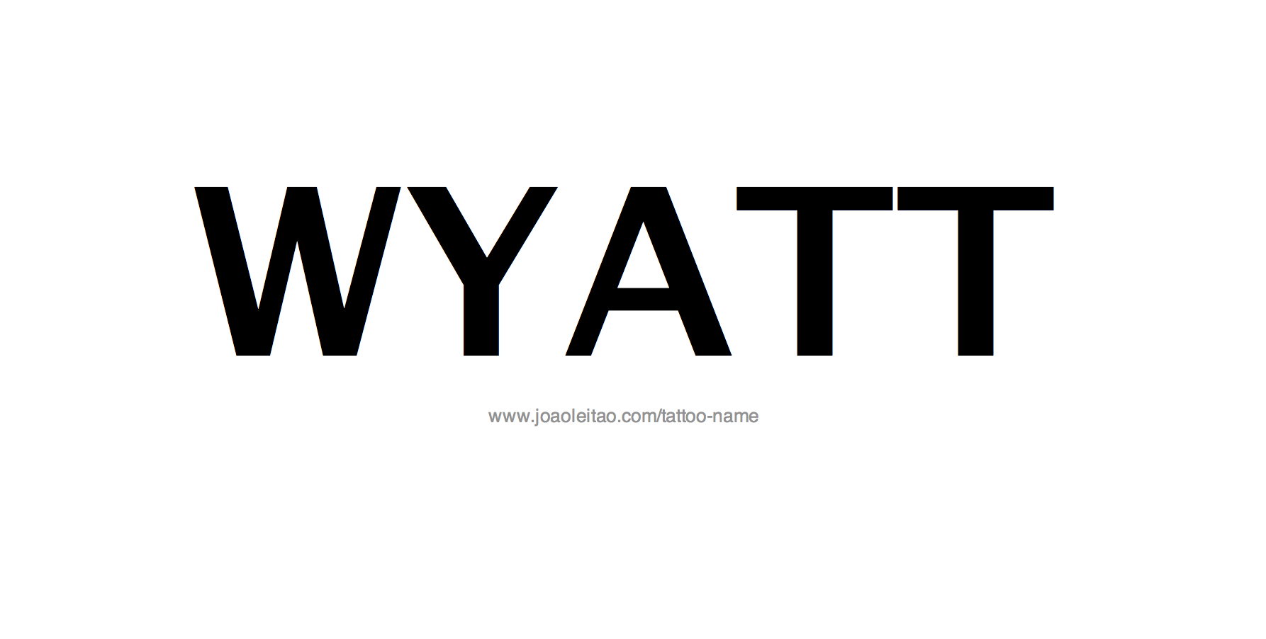 Wyatt Name Tattoo Designs