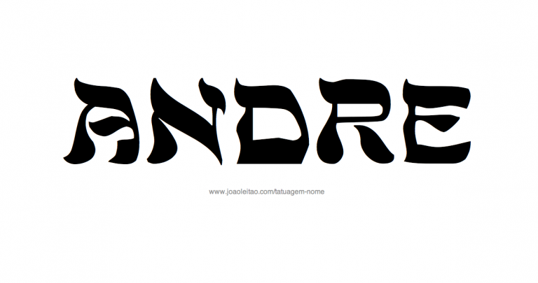 Desenhos de Tatuagem com o Nome Andre