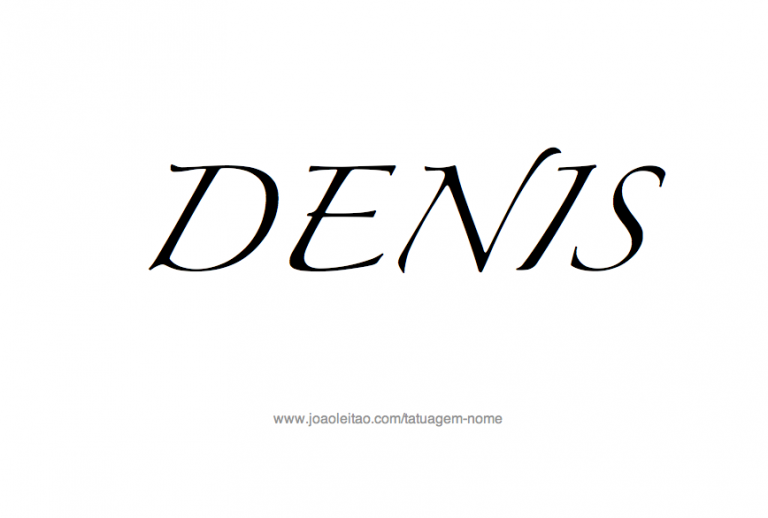 Desenhos de Tatuagem com o Nome Denis