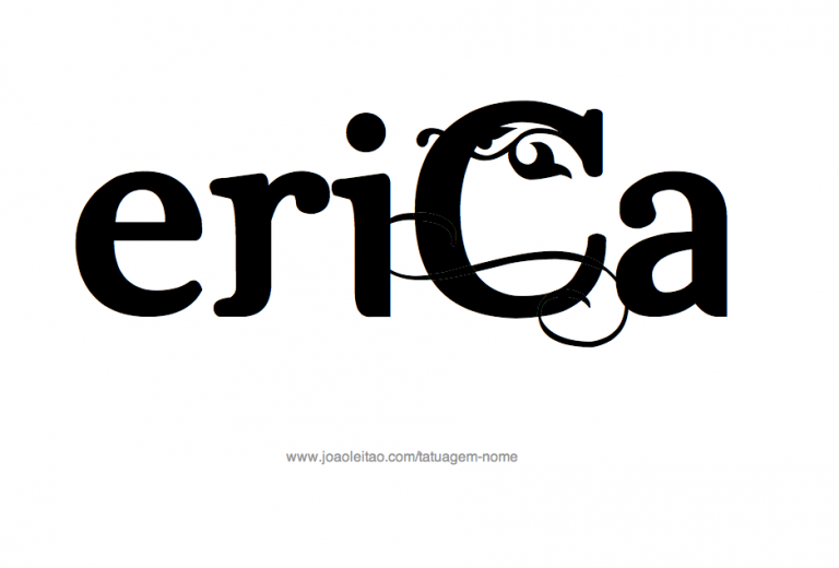 Desenhos de Tatuagem com o Nome Erica