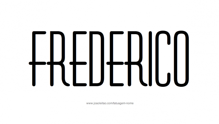 Desenhos de Tatuagem com o Nome Frederico