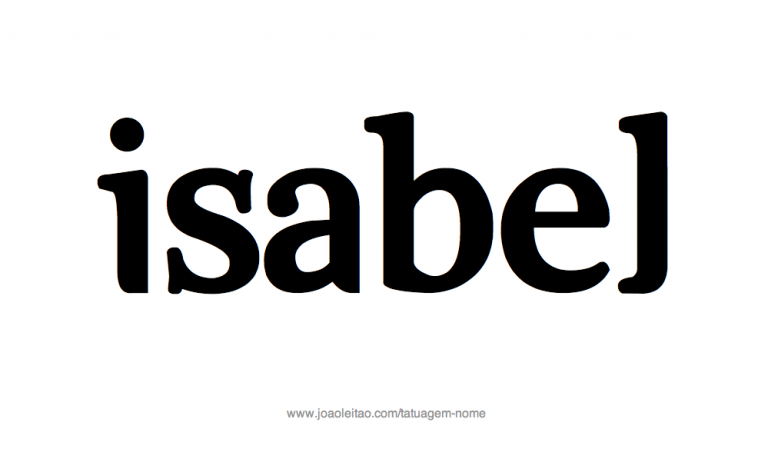 Desenhos de Tatuagem com o Nome Isabel
