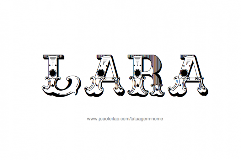 Desenhos de Tatuagem com o Nome Lara