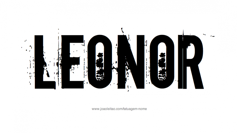 Desenhos de Tatuagem com o Nome Leonor