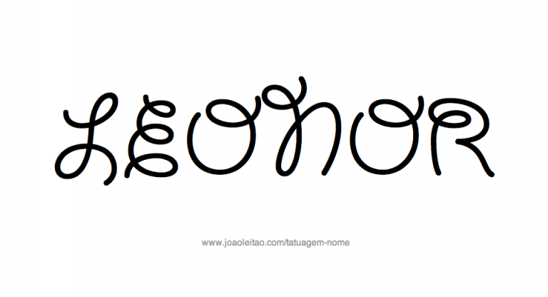 Desenhos de Tatuagem com o Nome Leonor