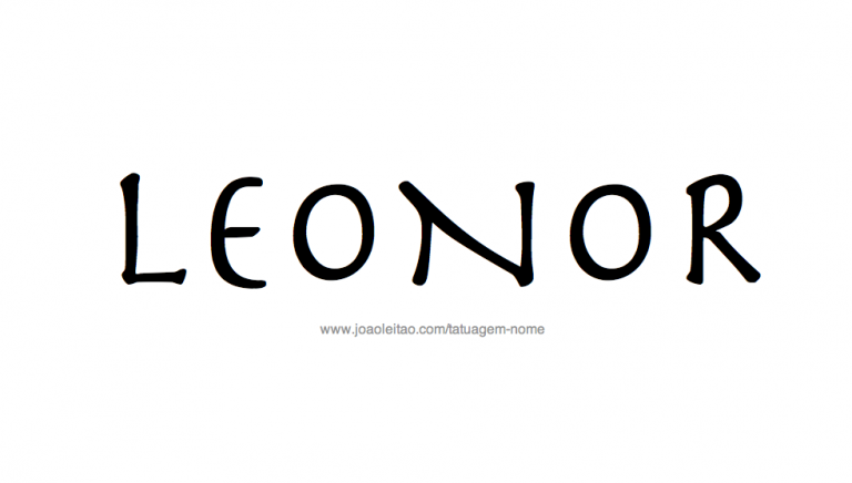 Desenhos de Tatuagem com o Nome Leonor