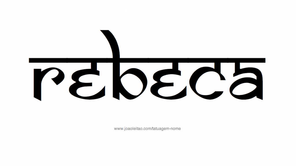 Desenhos de Tatuagem com o Nome Rebeca