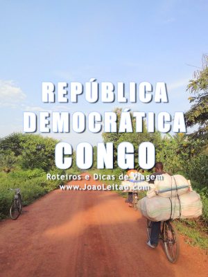 República Democrática do Congo - Viajar | Roteiros e Dicas de Viagem